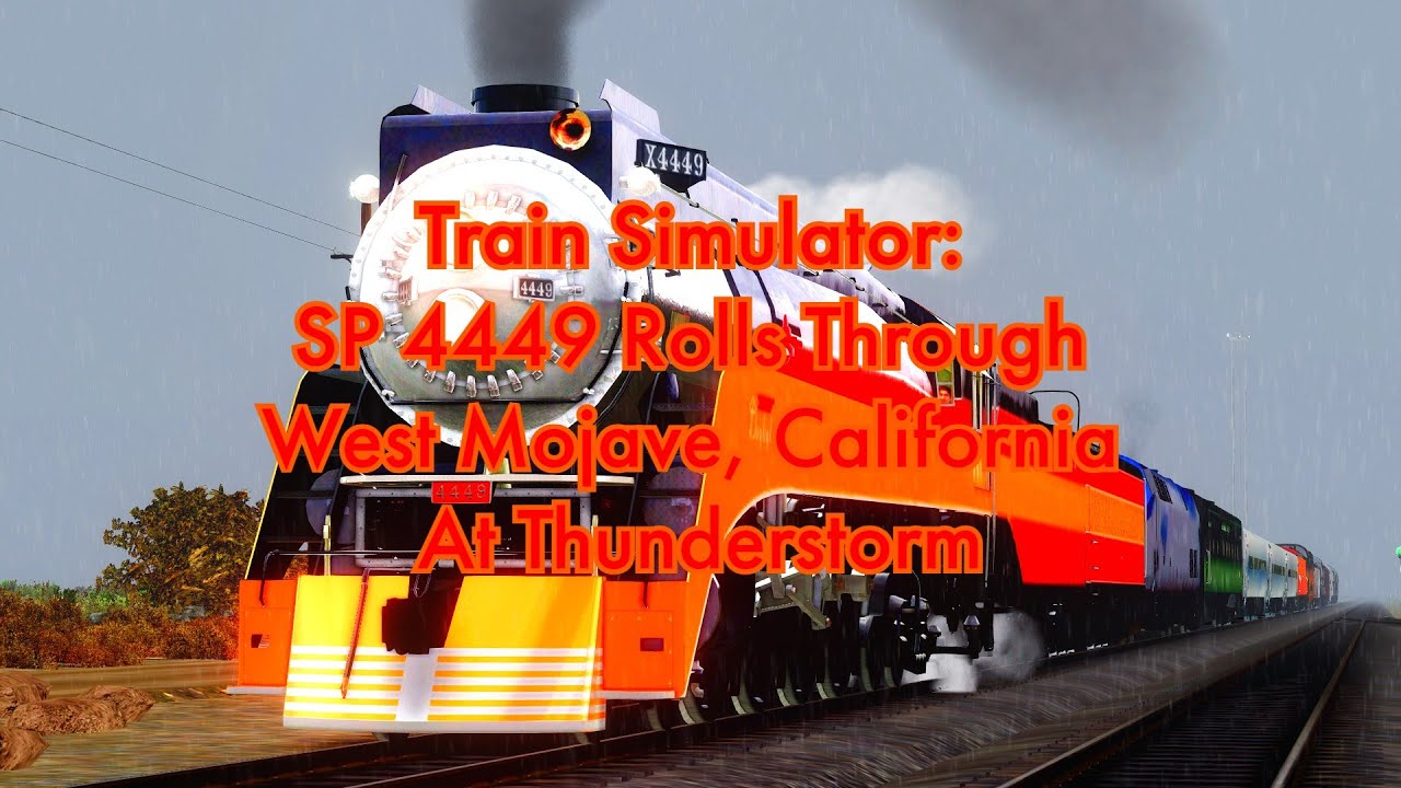 HD Train Simulator: SP 4449 Rolls Through West Mojave, California At ...