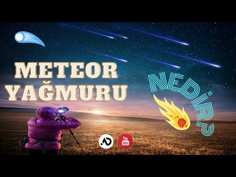 EN ROMANTİK GÖK OLAYI: GÖKTAŞI YAĞMURU... Nedir? Ne zaman gerçekleşir? #meteorYağmuru