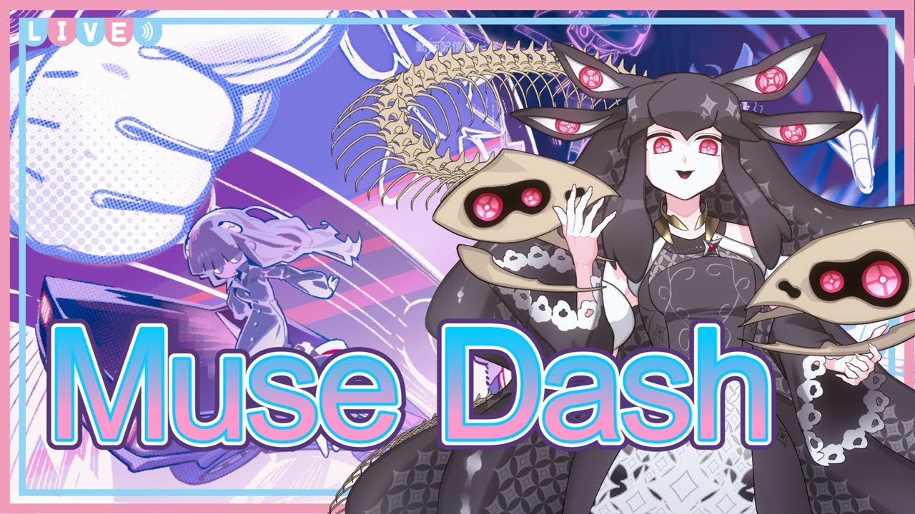 【Muse Dash】音ゲー欲が高まってるからミューズでダッシュする！【Vtuber/ルゥ＝リエ】 - YouTube