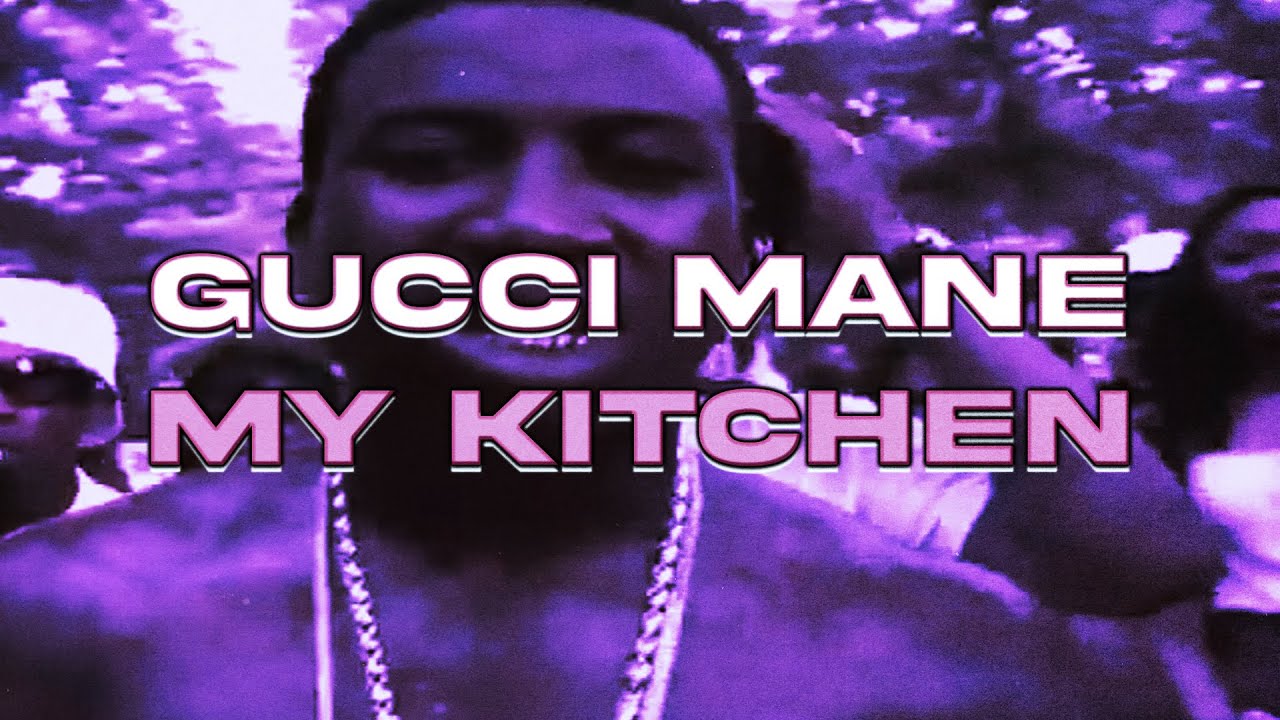 Gucci Mane Kitchen
