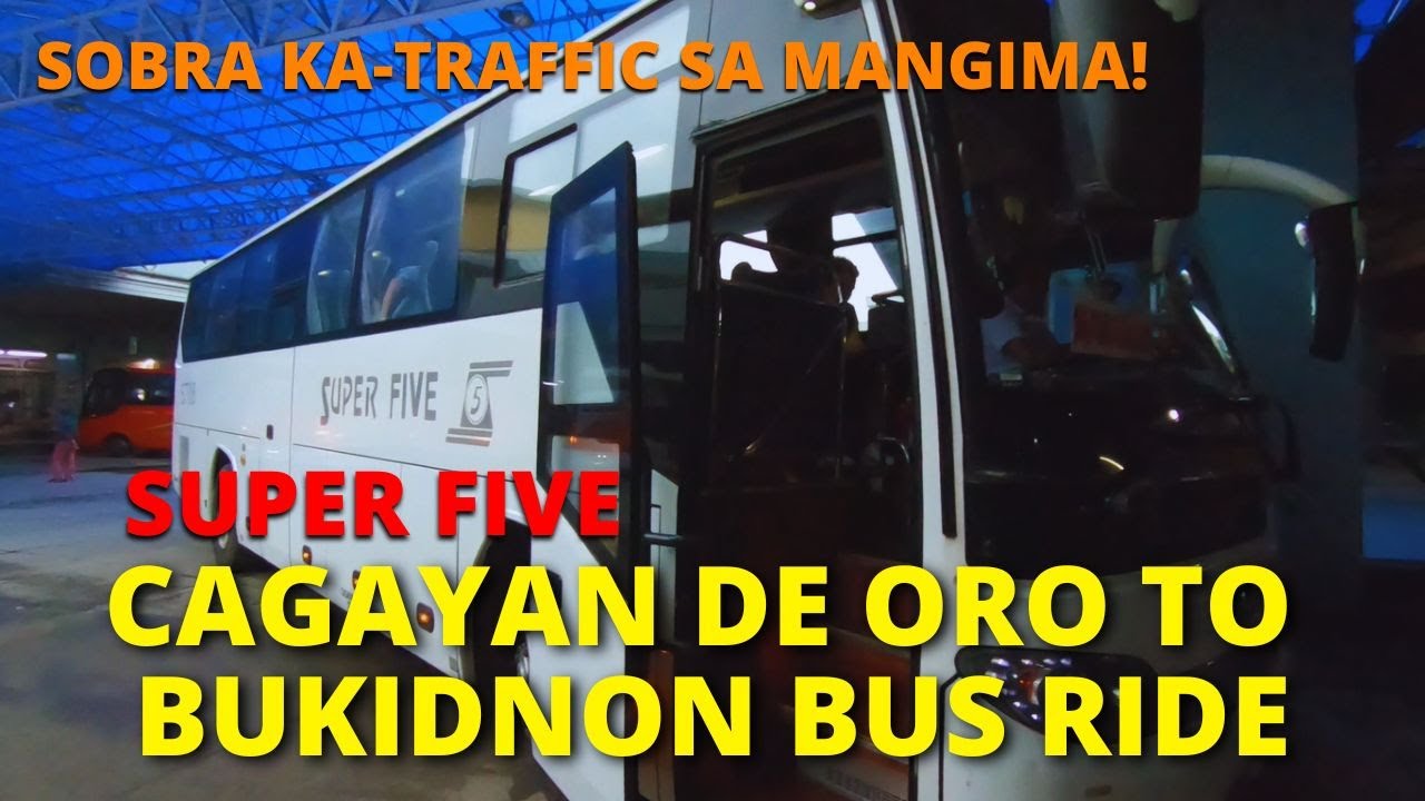 Cagayan de Oro to Bukidnon, Philippines Bus Ride | Super Five Bus - YouTube