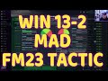 MAD TACTIC WINS 13-2 & 10-0 AWAY!!! | FM23 - Football Manager Videos