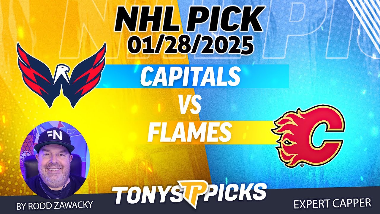 Washington Capitals vs Calgary Flames 1/28/25 NHL Pick Prediction - YouTube