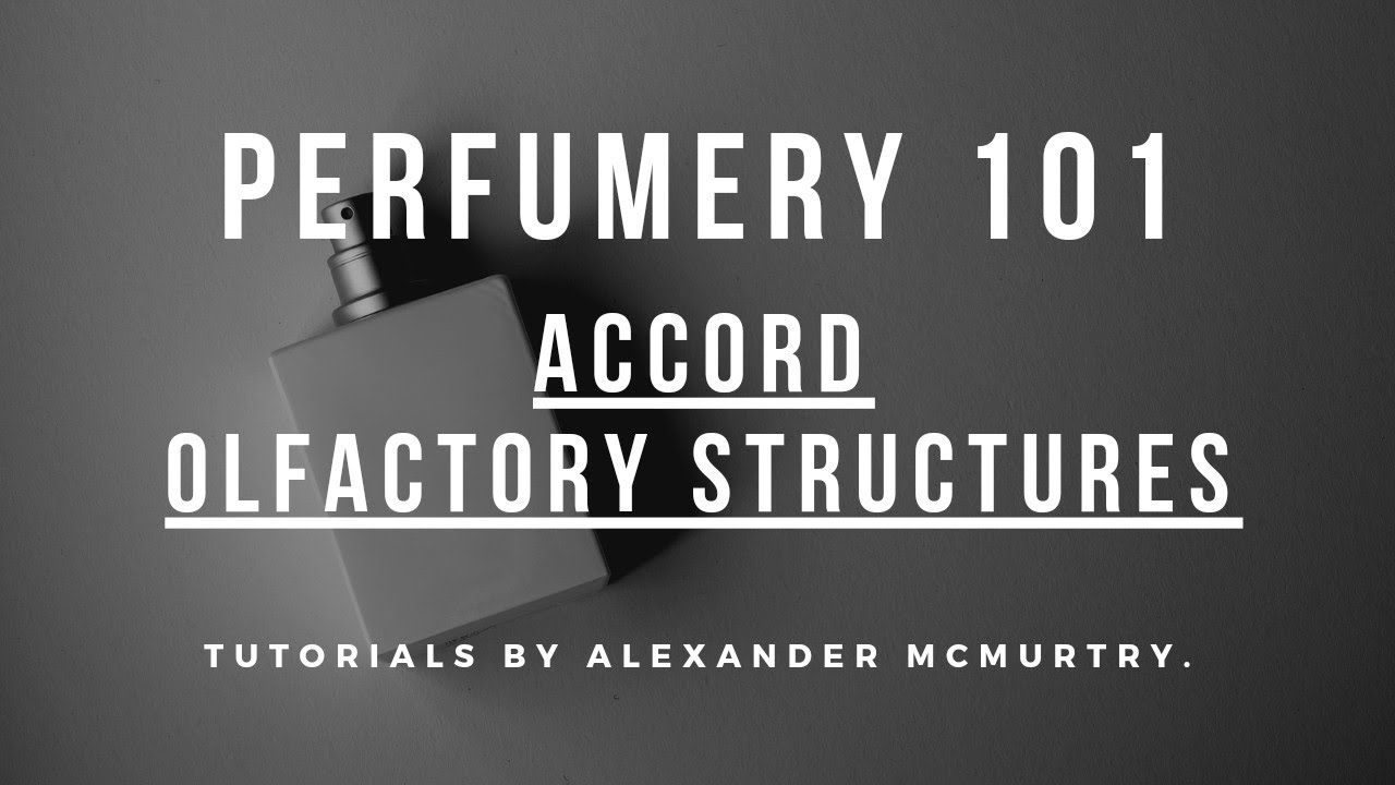 How to Make Perfume - Learn About Notes, Accords, and Structures - YouTube