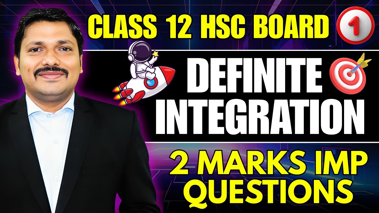 Definite Integration 2 Marks Important Questions | Class 12 HSC 2026 ...