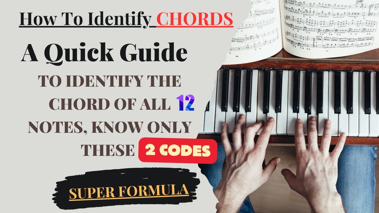 सभी 12 स्वरों के CHORD की पहचान करने के लिए जानिए केवल यह 2 CODES - YouTube