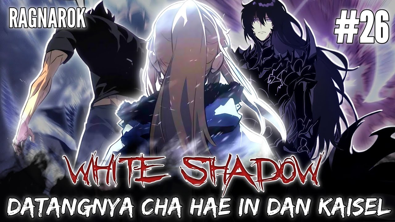 Munculnya CHA HAE IN Bersama KAISEL !!! Kekuatan Baru SUHO Yang ANOMALI ...