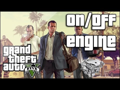 Gta 5 mods - On/Off your engine [DOWNLOAD][GTA5 PC MODS] - YouTube