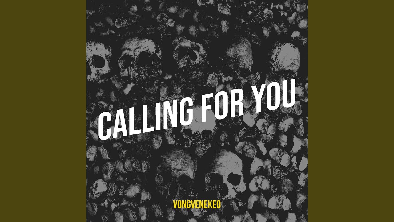 Calling for You - YouTube