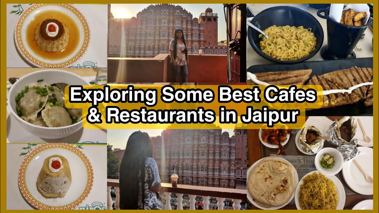 Cafes, Family restaurants in Jaipur | Best places to eat in Jaipur ...