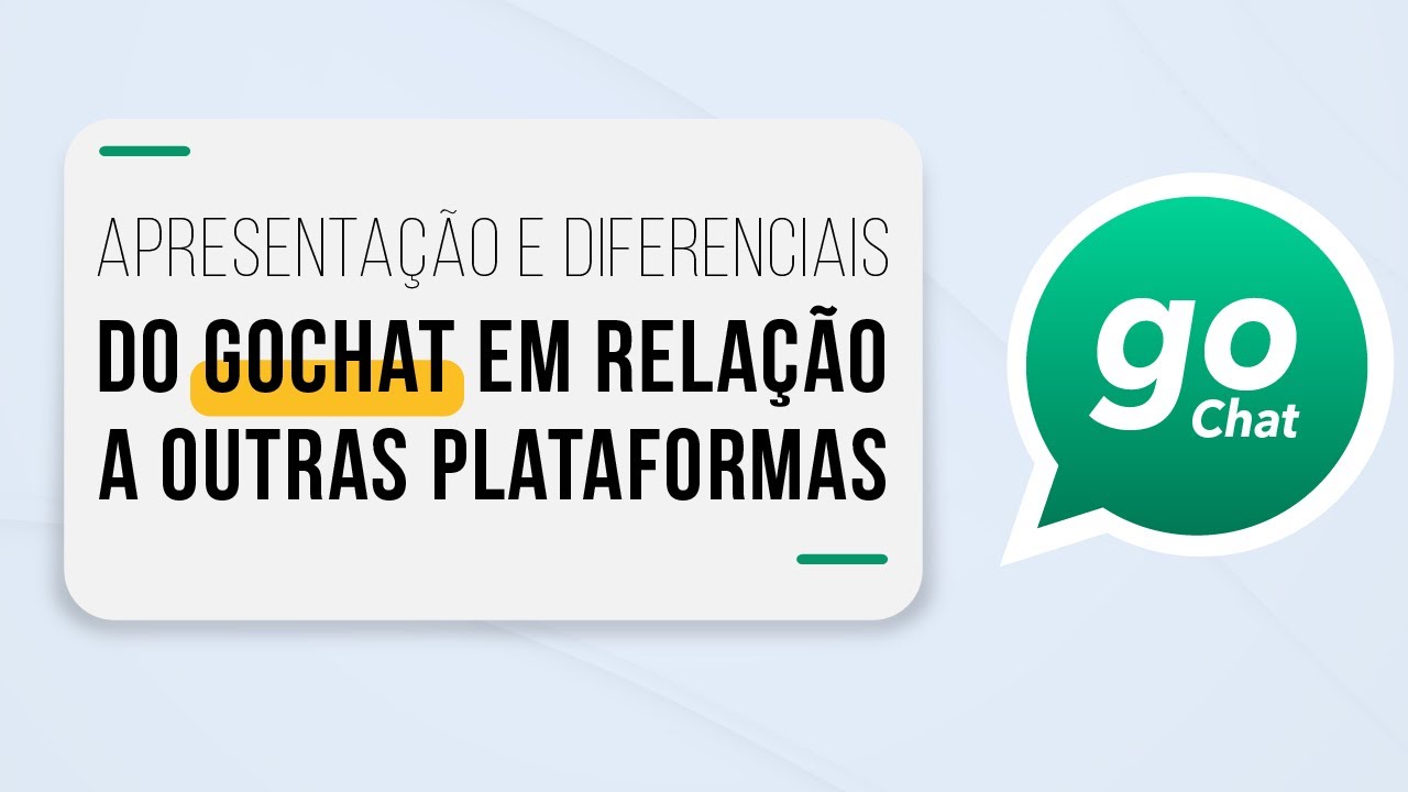 goChat - A TRANSFORMAÇÃO DIGITAL DO SEU COMERCIAL! - YouTube
