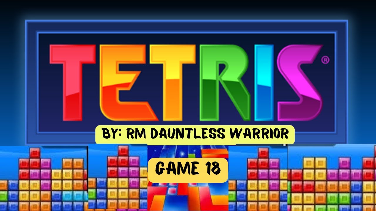 Tetris 18 - YouTube