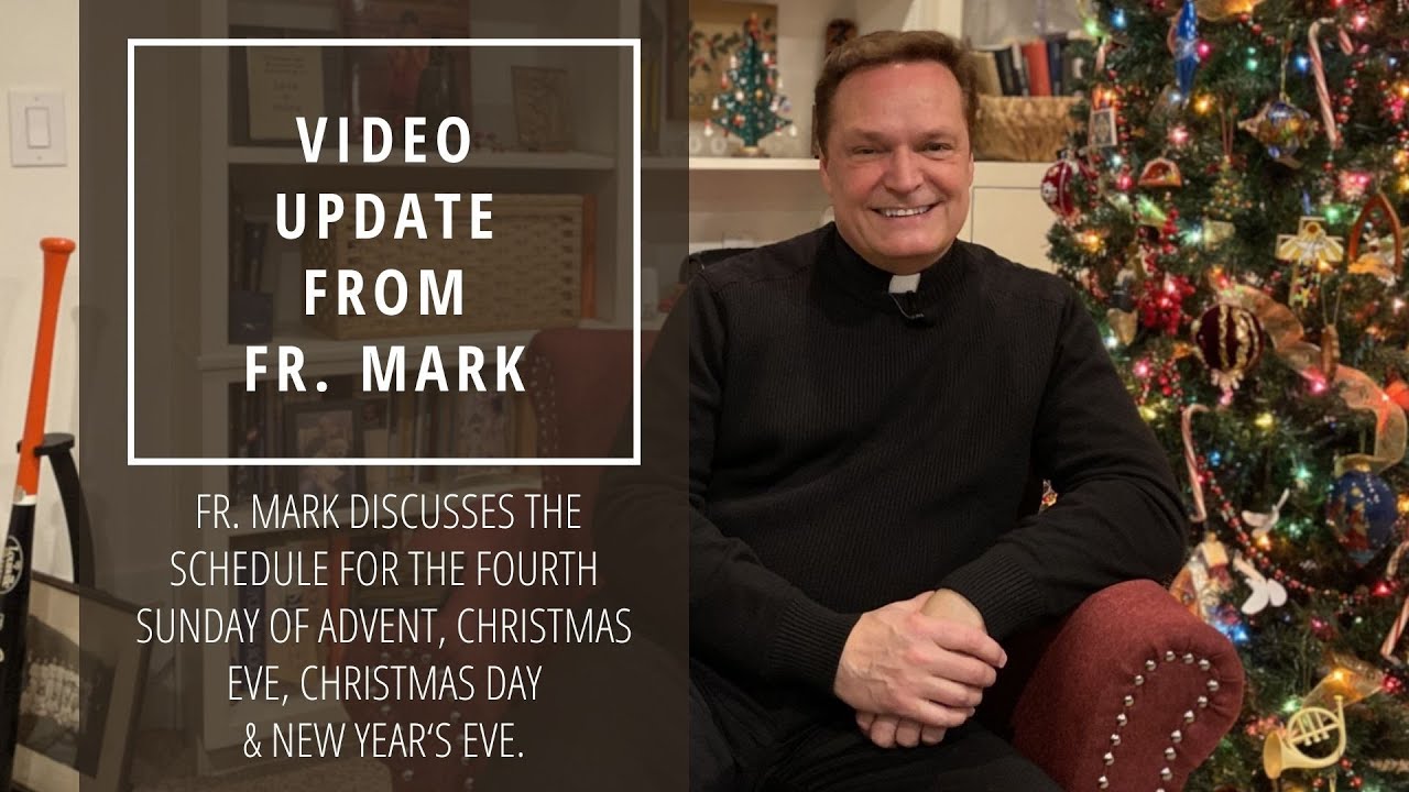 Video Update From Fr. Mark - YouTube