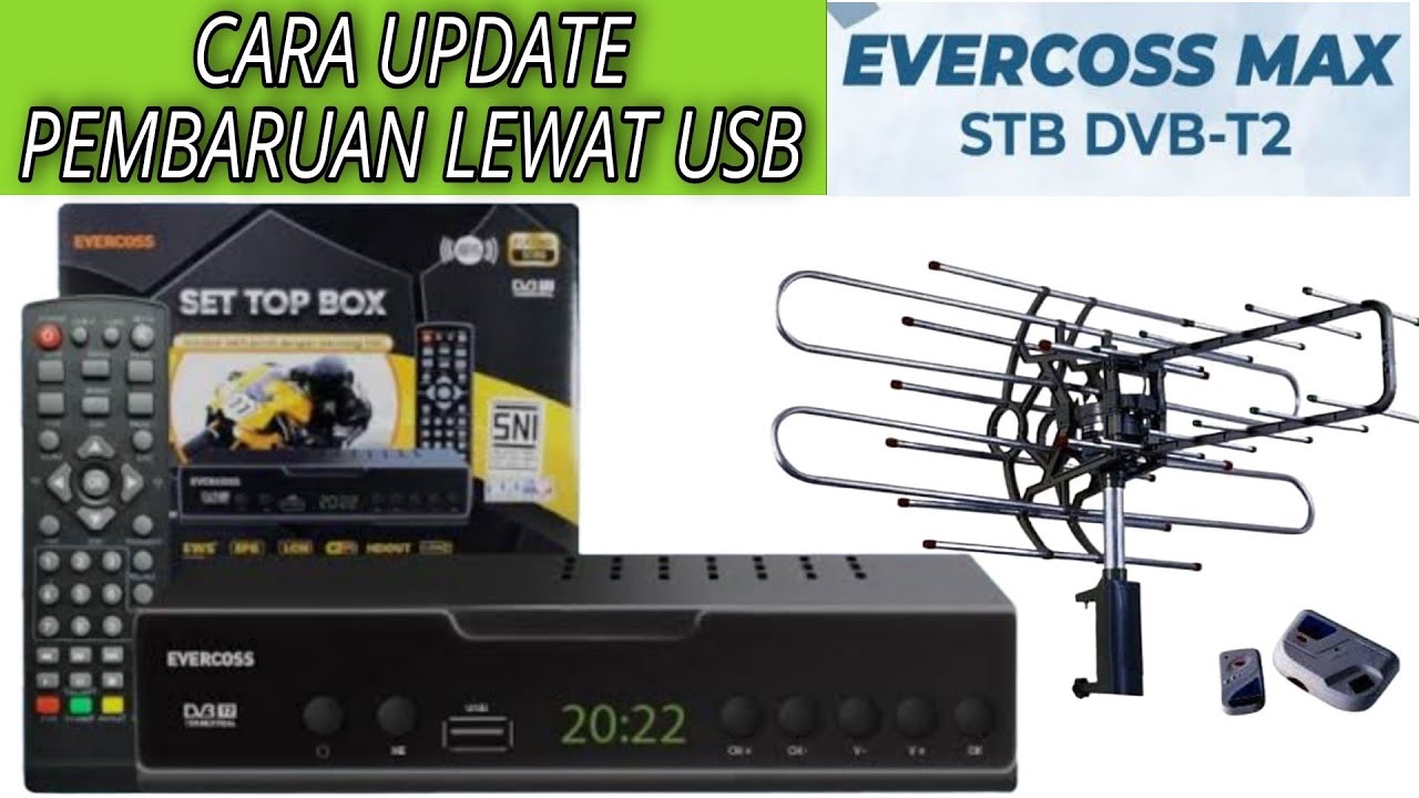 Cara Upgrade Software Melalui USB Di STB TV DIGITAL EVERCOSS MAX - YouTube