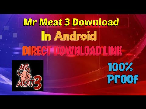 How to Download Mr Meat 3 in Android, mr meat horror game,mr meat - YouTube