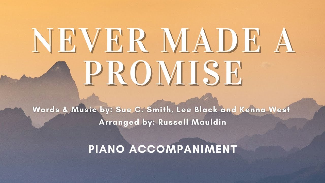 Never Made a Promise | Piano Accompaniment with lyrics - YouTube
