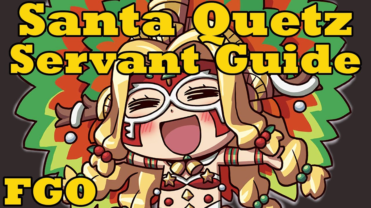 Servant Guide: Quetzalcoatl (Samba/Santa) - FGO - YouTube