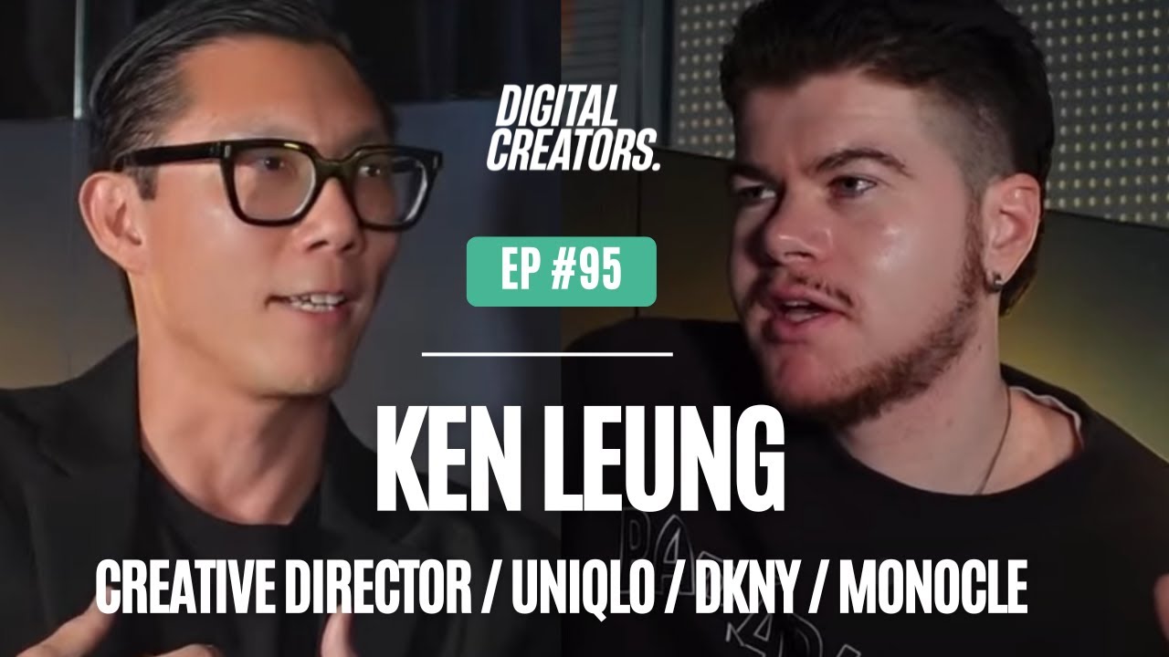 #95 | Ken Leung: Creative Director | UNIQLO, 3.1 Phillip Lim, DKNY, Monocle and More... - YouTube