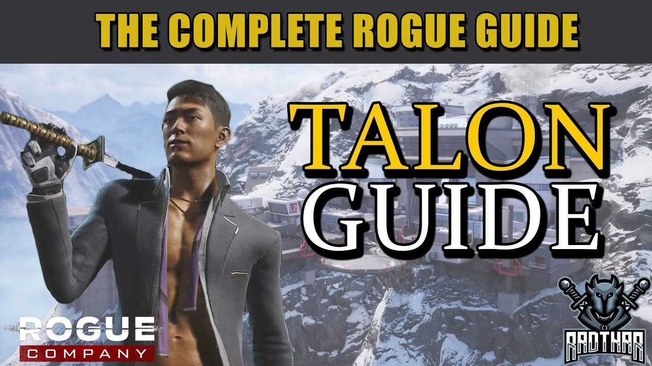 COMPLETE TALON GUIDE | Rogue Company In-Depth Rogue Guides - YouTube