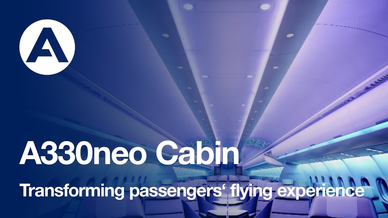 A330neo Cabin: transforming passengers’ flying experience - YouTube