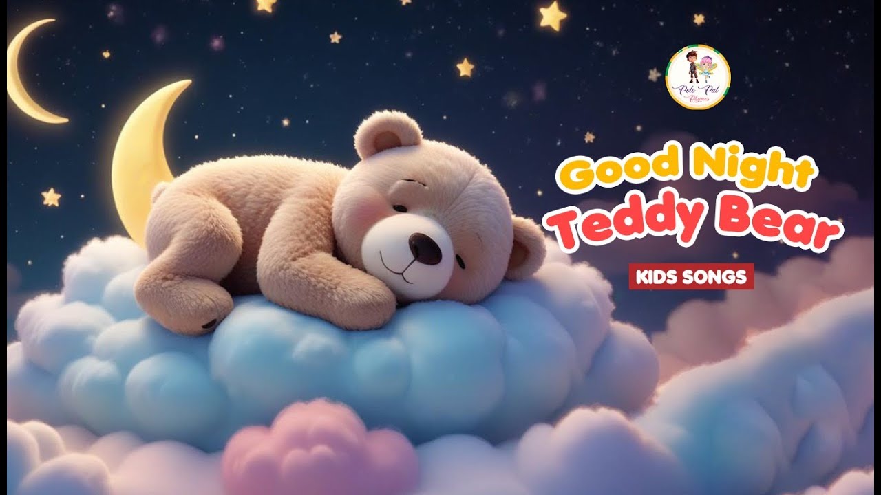 Sweet Dreams, Teddy Bear 🧸 | Good Night Song for Kids 🌙 | Polo Pal ...