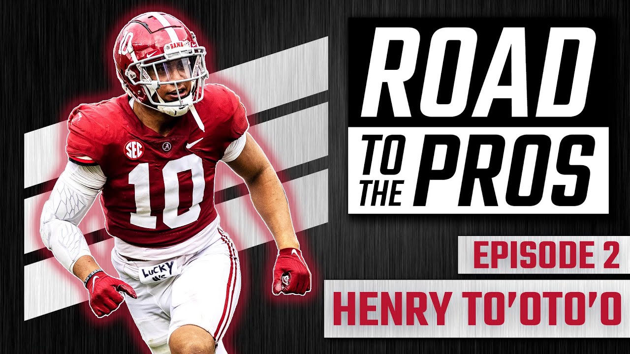 Road to the Pros: Henry To'oTo'o - Episode 2 - YouTube