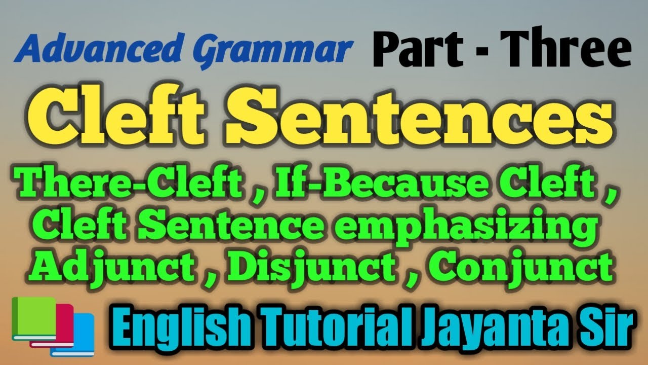 Cleft Sentences । English Grammar । Cleft Sentence । Written English ...