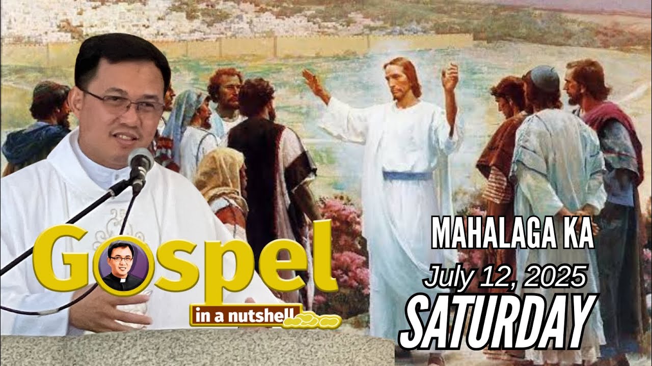 GOSPEL IN A NUTSHELL | Mahalaga Ka | July 12, 2025 - YouTube