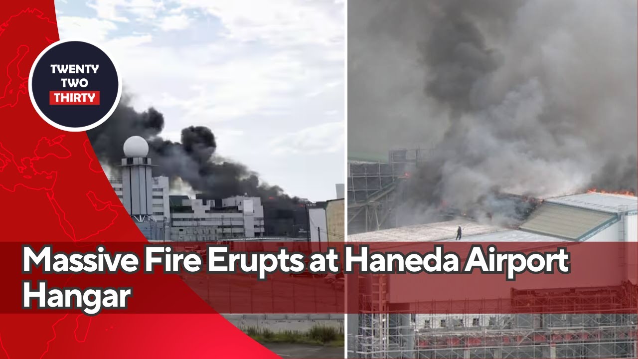 Massive Fire Erupts at Haneda Airport Hangar No Flights Disrupted but ...