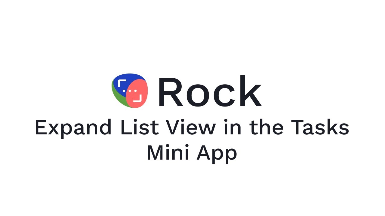 Expand list view in the Tasks mini-app - YouTube