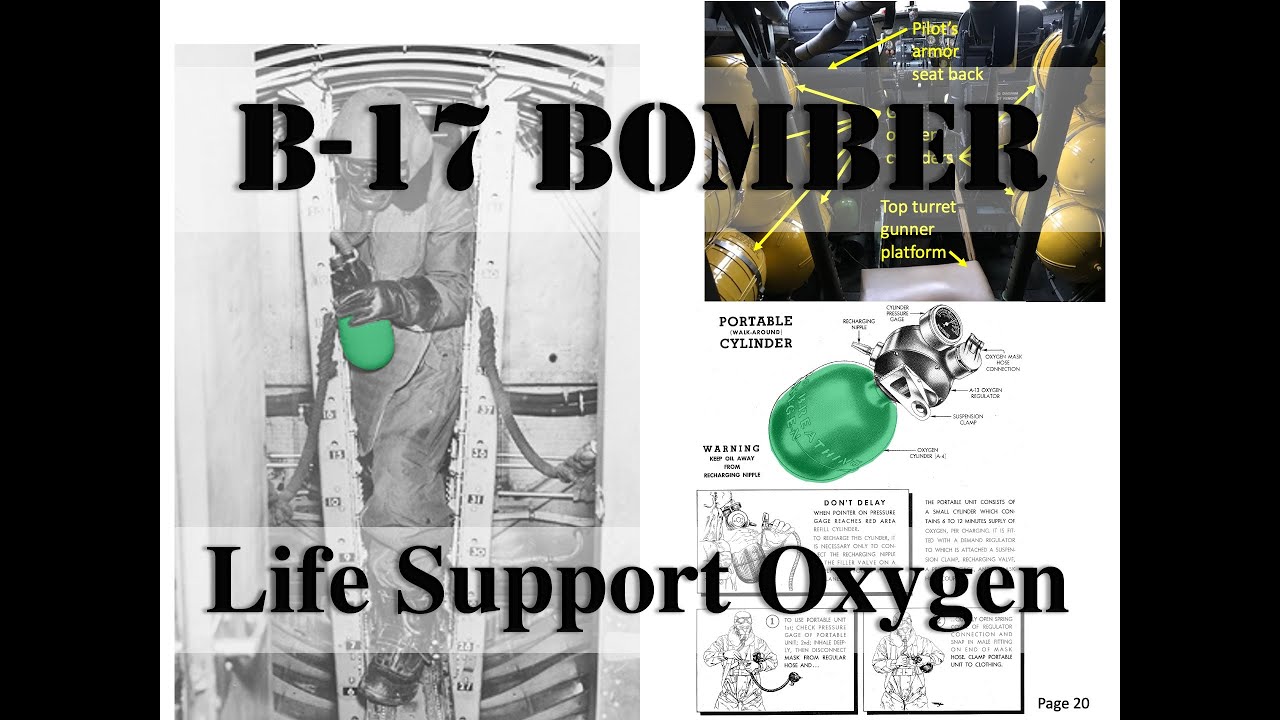 B-17 Bomber's Crew Life Support Oxygen System - YouTube