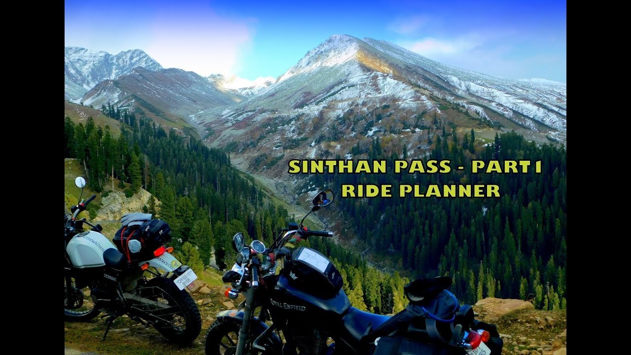 Sinthan Top , Kishtwar, Pahalgam, How to plan, Ride Itenerary Sinthan ...