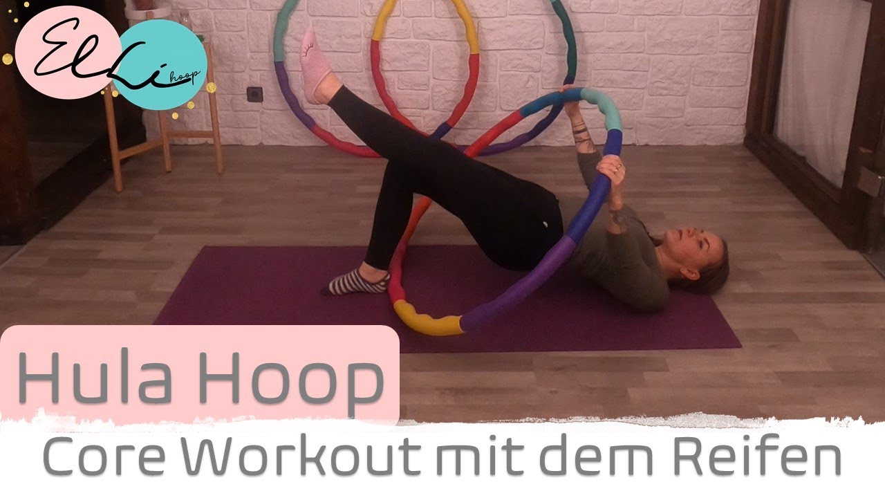 Elli Hoop | Core Workout mit dem Reifen - YouTube