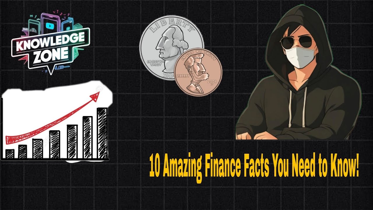 10 Amazing Finance Facts You Need to Know @Knowledgezn - YouTube