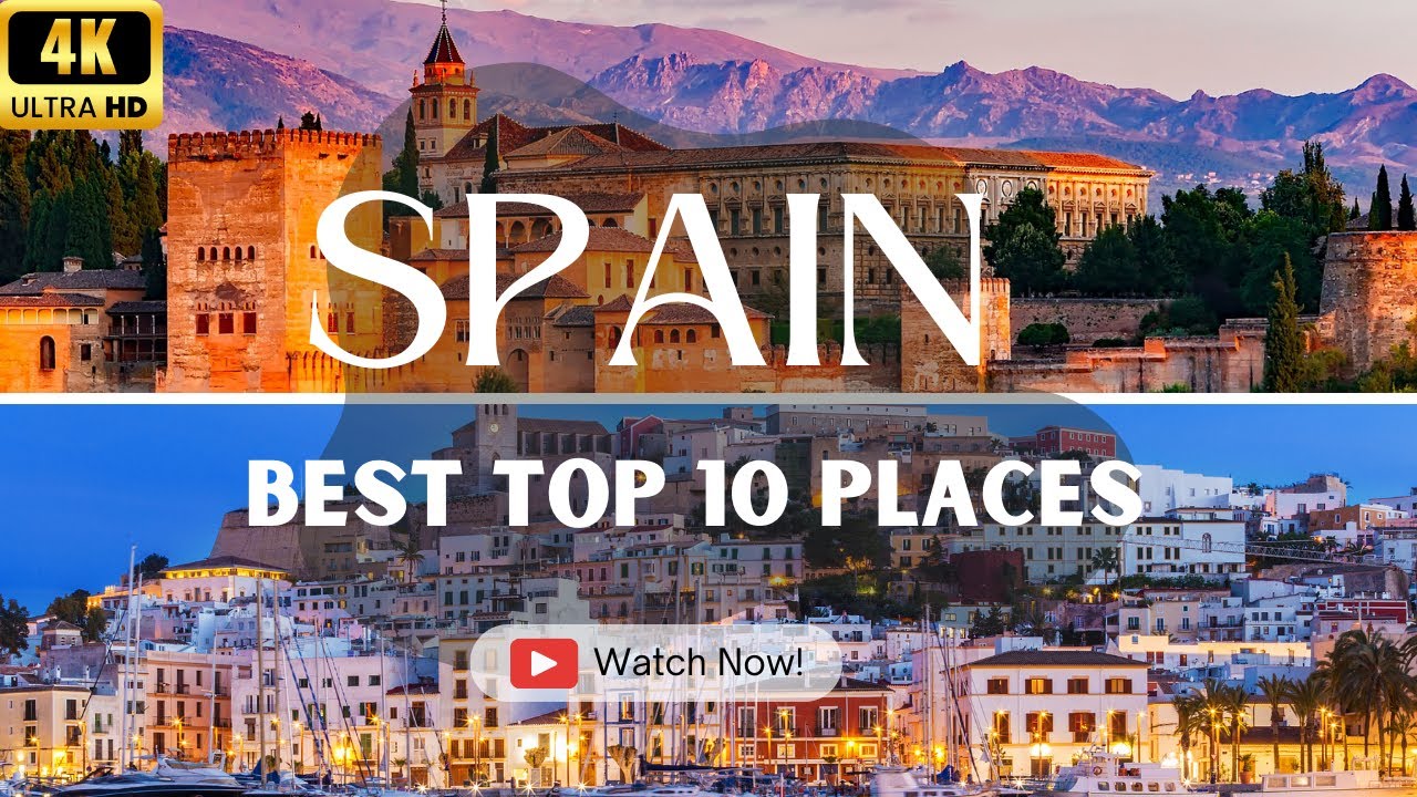 Best Top 10 Places to Visit in Spain | Amazing Places in Spain | Things ...