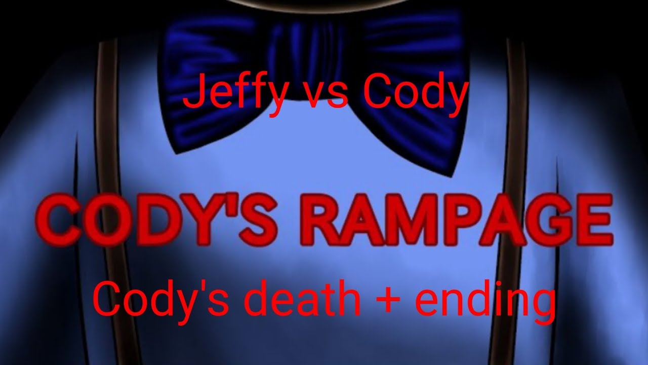 Cody's rampage - jeffy vs Cody |Cody's death + ending| - YouTube
