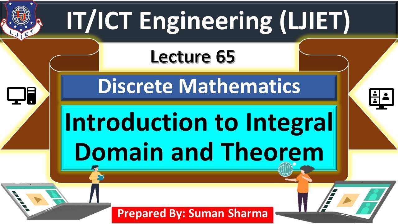 Lec-65_Introduction to Integral Domain and Theorem | Discrete ...