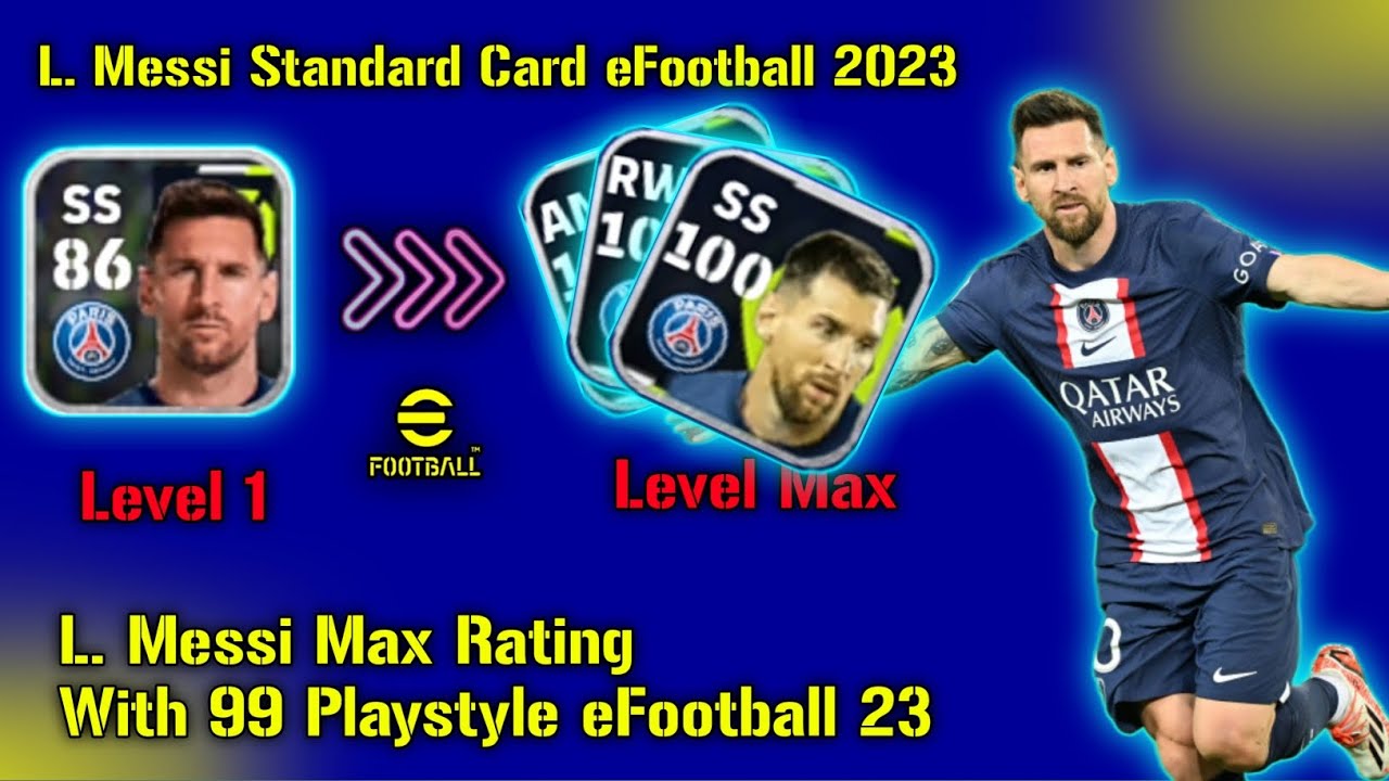 L. Messi Max Rating eFootball 23 Mobile || How To Train Messi Standard ...
