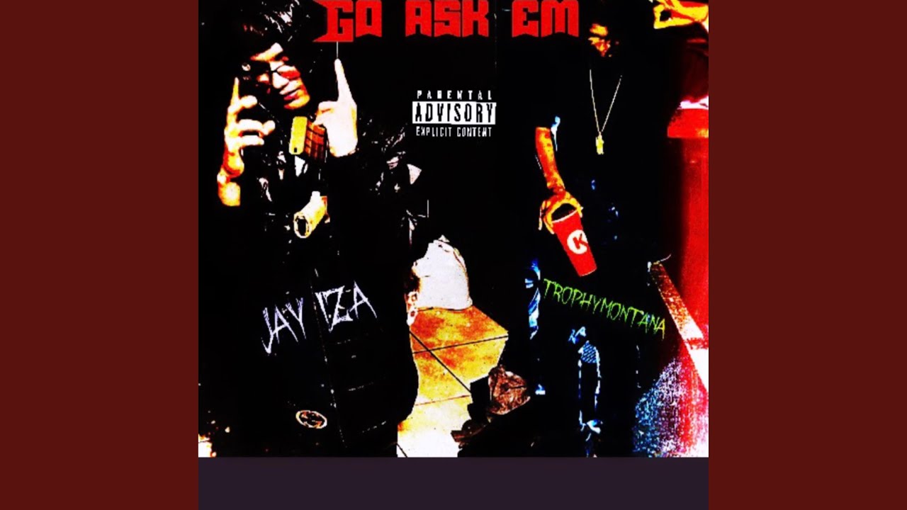 Go Ask Em (feat. Trophymontana) - YouTube