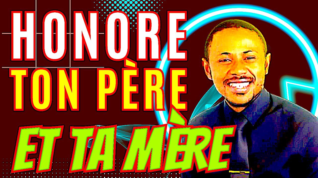 HONORE TON PÈRE ET TA MÈRE POUR VIVRE LONGTEMPS SUR LA TERRE. HD ...