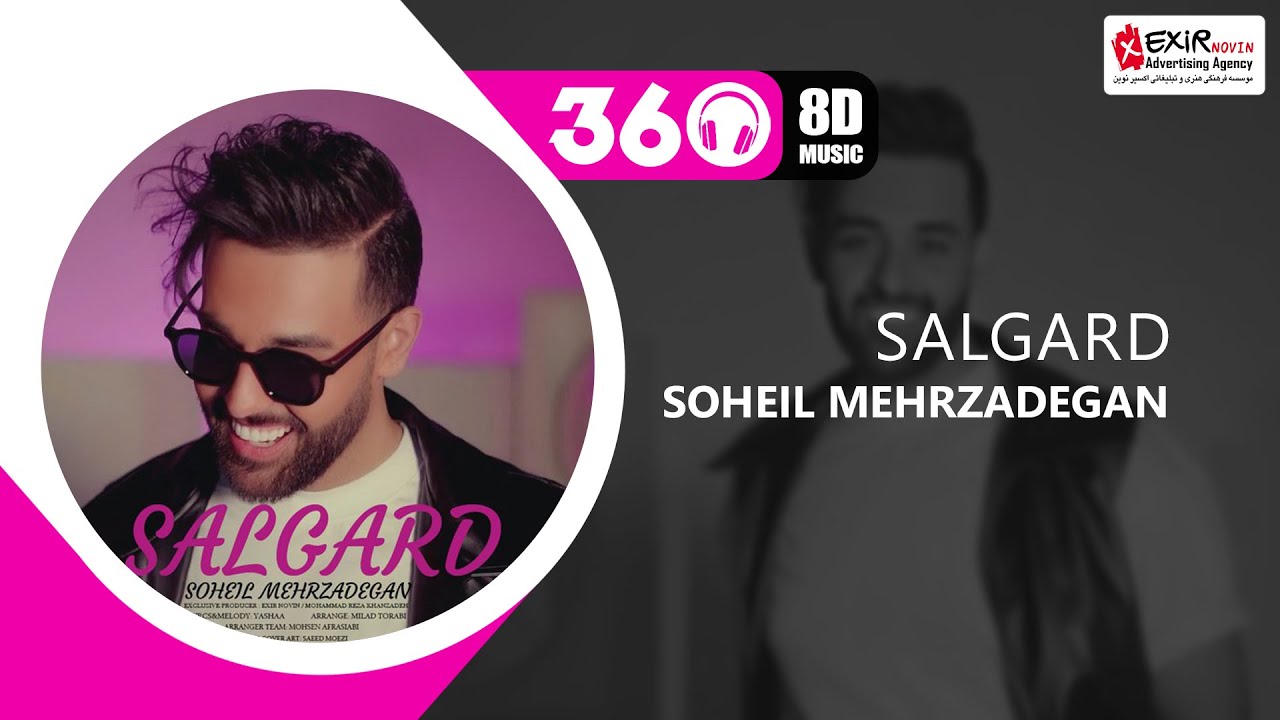 Soheil Mehrzadegan - Salgard (8D Version🎧) USE HEADPHONES 🔴 - YouTube