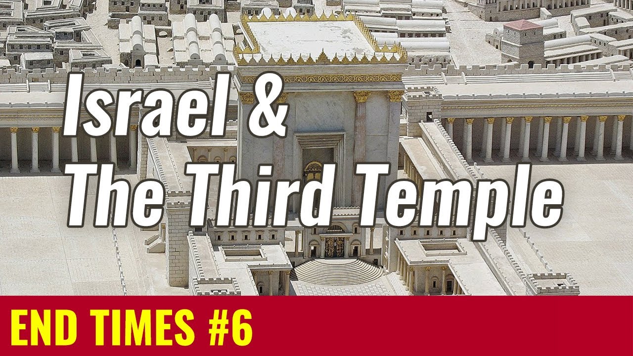 Israel & The Third Temple - YouTube