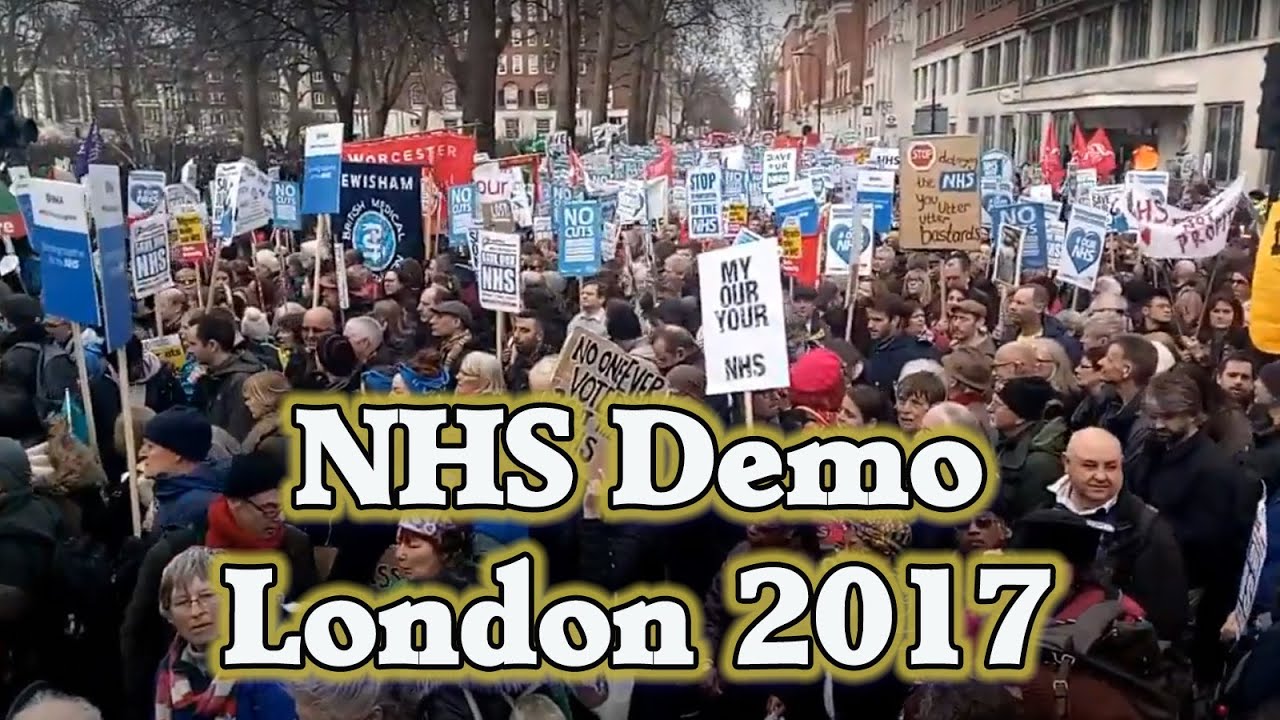 NHS Demo London 4th March 2017 - YouTube