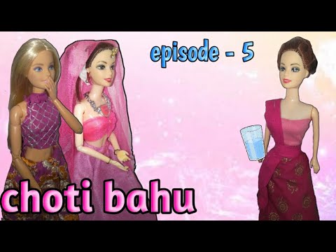choti bahu ep - 5 / barbie series / barbie ki kahani / shaddi special ...
