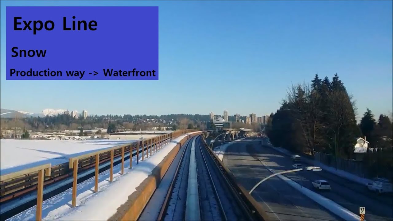 [Full] ExpoLine from Production Way-University to Waterfront (Snow ...