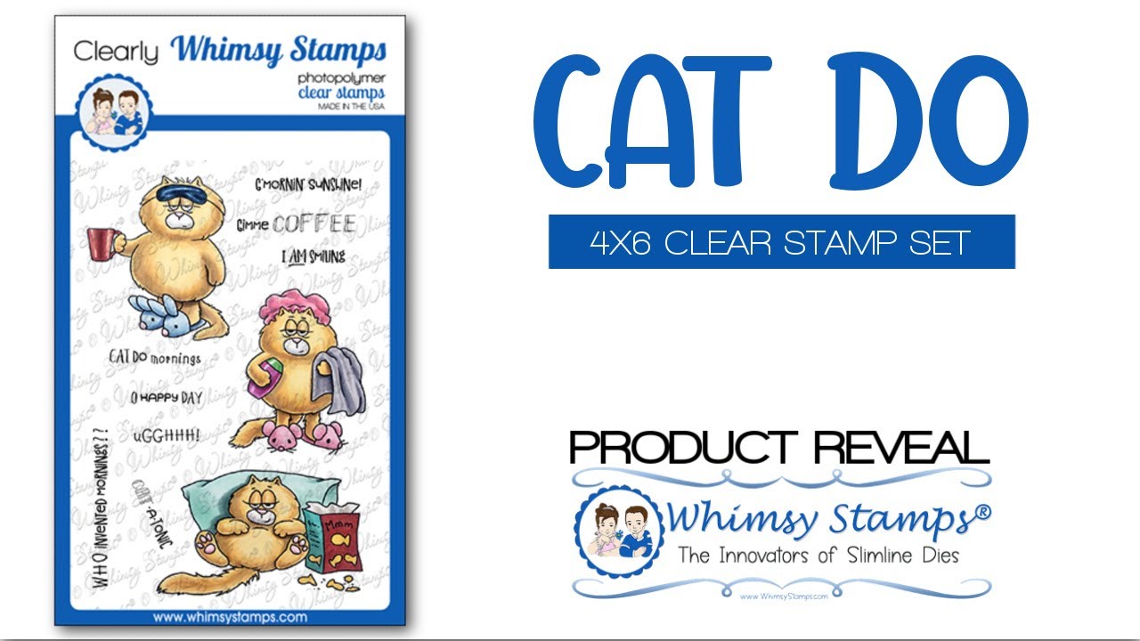 Whimsy Stamps Product Reveal | Cat Do Mornings - YouTube