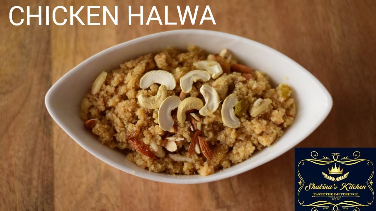 CHICKEN HALWA | SHABINAS KITCHEN | CHICKEN RECIPES | - YouTube