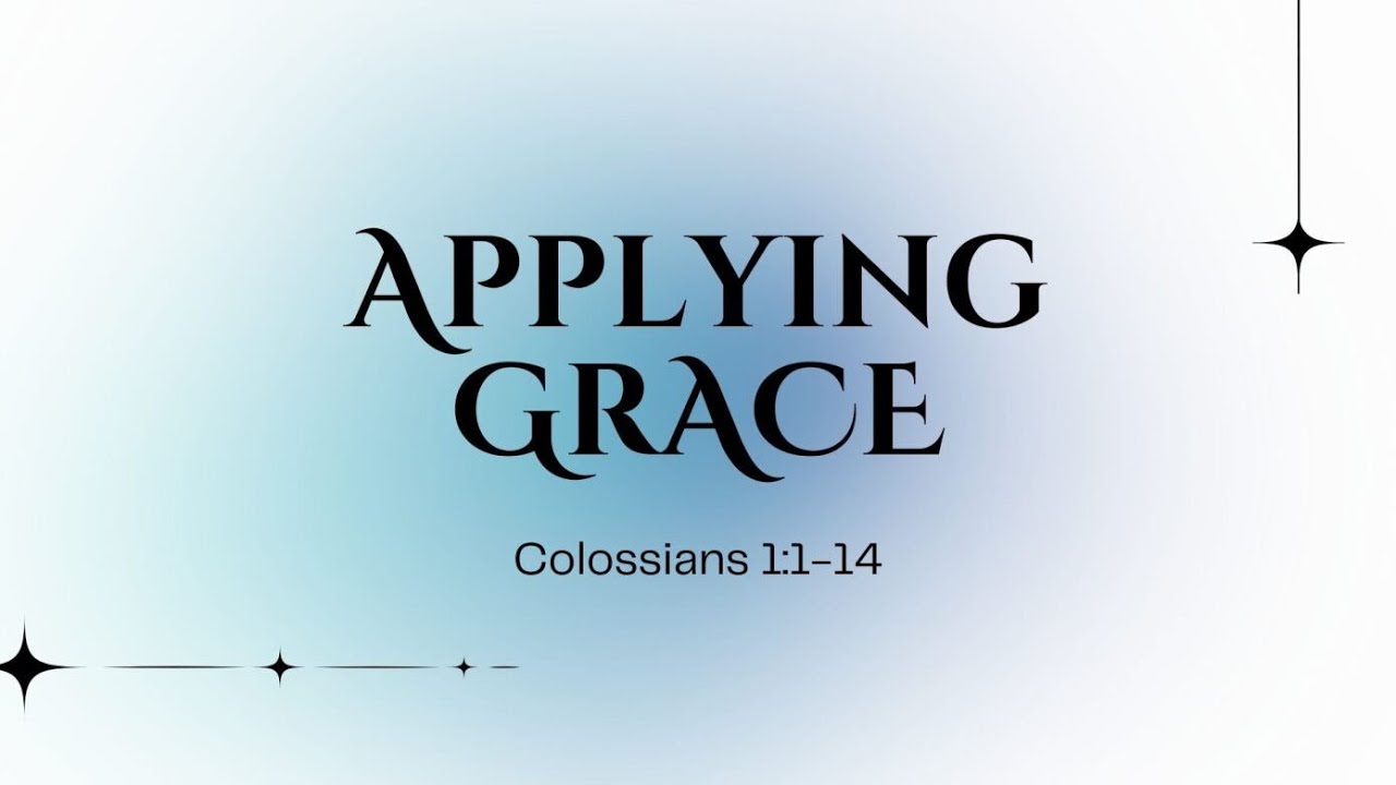 Sunday, January 26th, 2025 | Applying Grace - YouTube