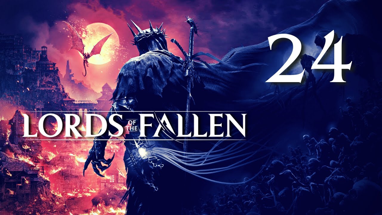 Lords of The Fallen - Part 24: Big Sword Time - Kinrangr Guardian ...