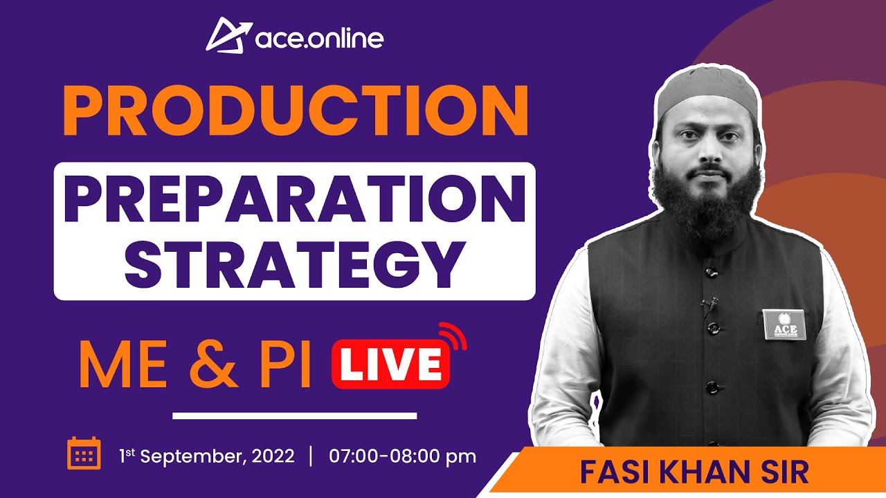 Production - Preparation Strategy for GATE 2023 | Fasi Khan Sir | ME ...